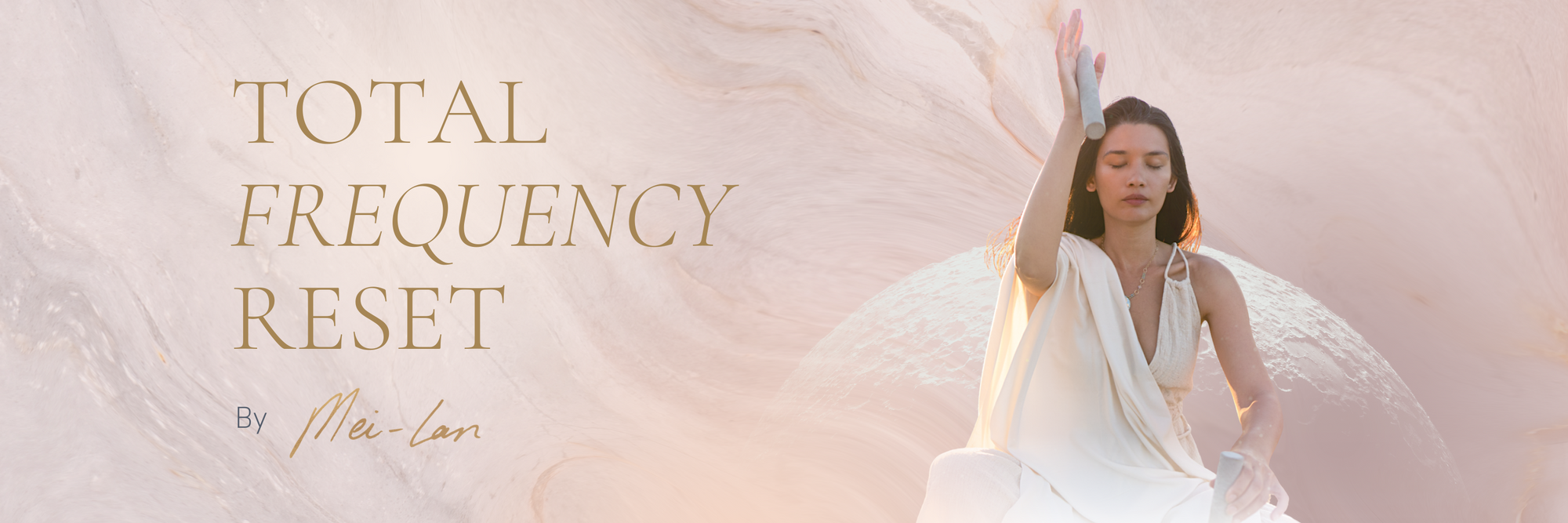 Total Frequency Reset – Mei-lan